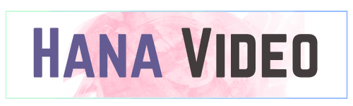 How it Works | Hana Video